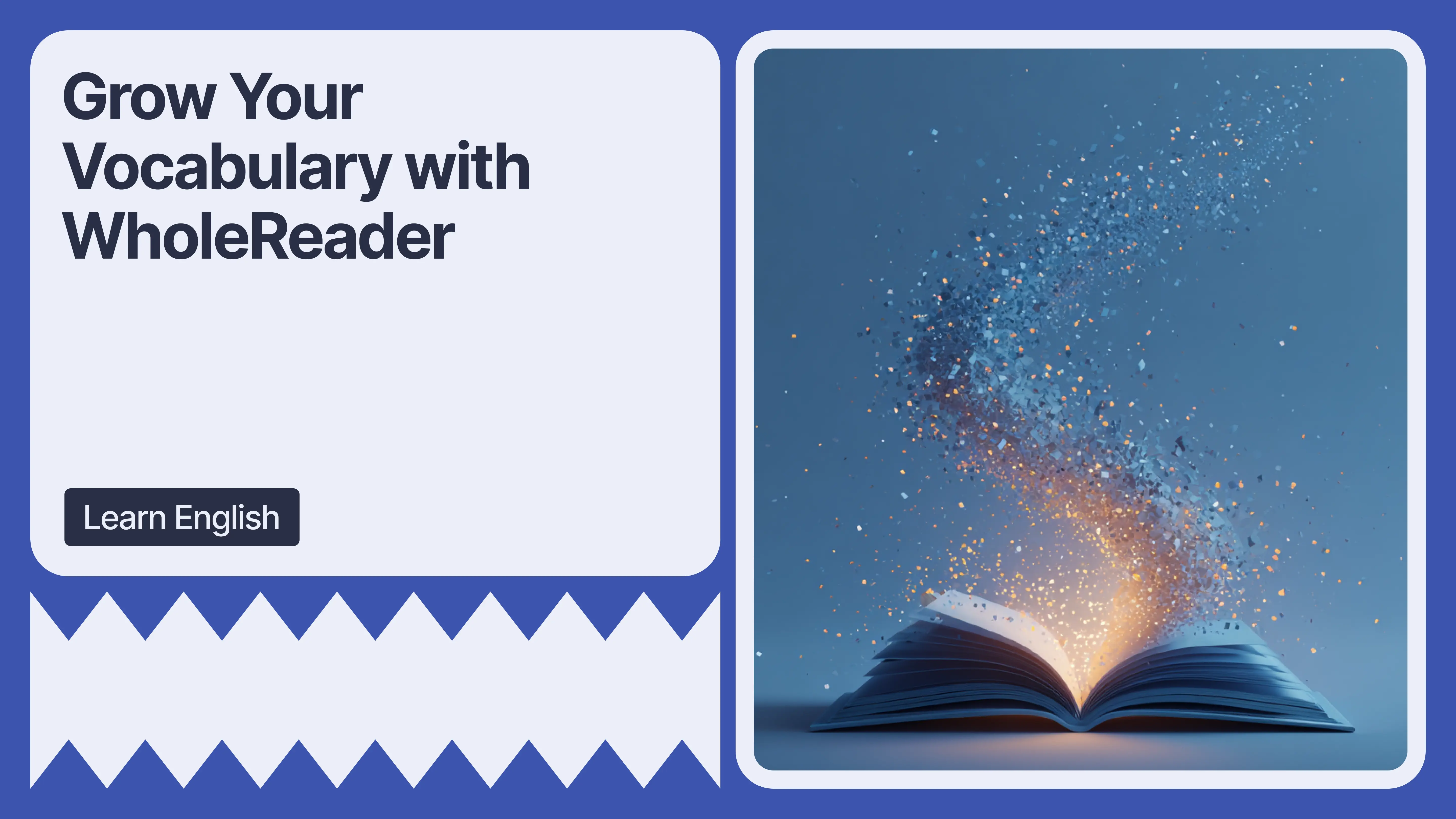 Grow Your Vocabulary with WholeReader