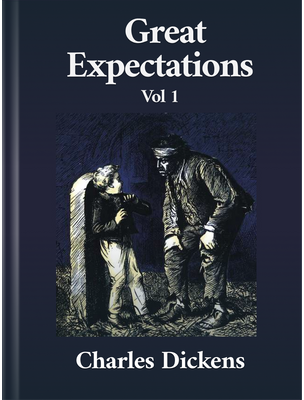 Great Expectations Volume 1