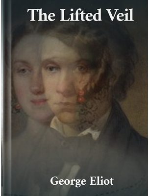 The Lifted Veil