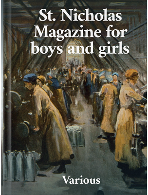 St. Nicholas Magazine for Boys and Girls