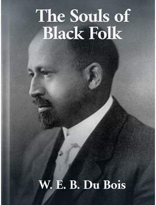 The Souls of Black Folk