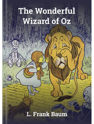 The Wonderful Wizard of Oz