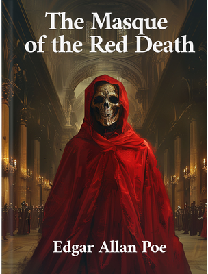 The Masque of the Red Death