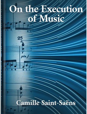 On the Execution of Music