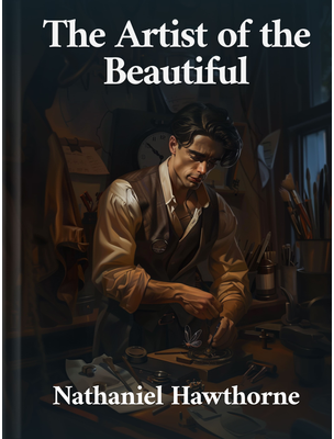 The Artist of the Beautiful