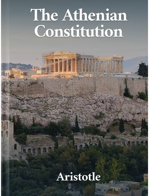 The Athenian Constitution