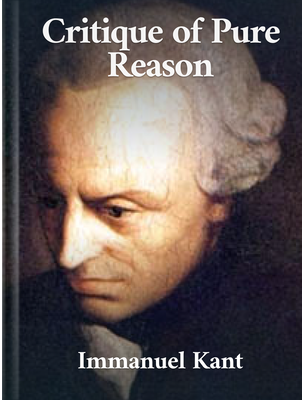 The Critique of Pure Reason