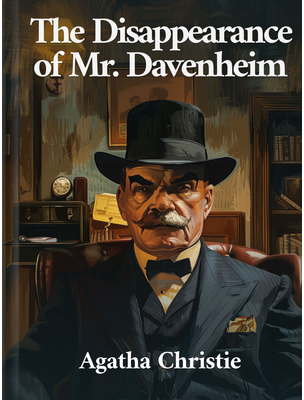 The Disappearance of Mr. Davenheim