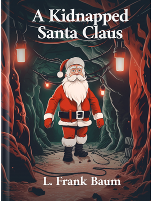 A Kidnapped Santa Claus