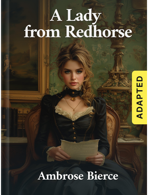A Lady from Redhorse (adapted)