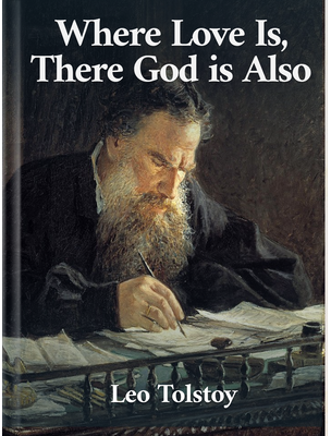 Where Love Is, There God is Also