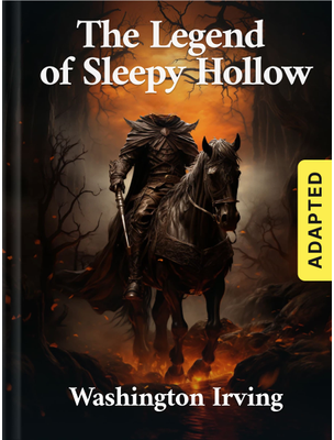 The Legend of Sleepy Hollow (adapted)