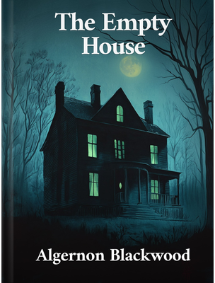 The Empty House