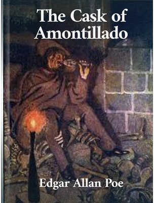 The Cask of Amontillado