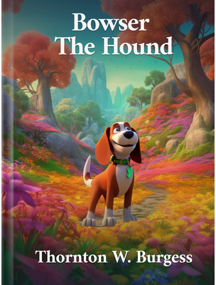 Bowser the Hound