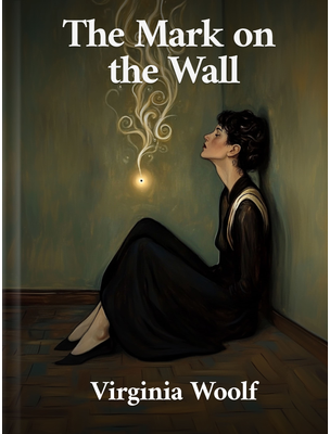 The Mark on the Wall