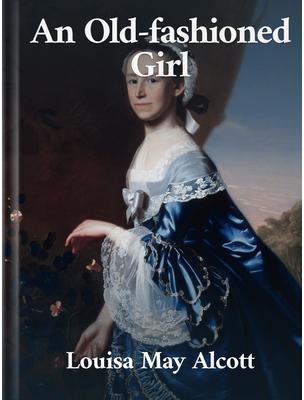 An Old-fashioned Girl