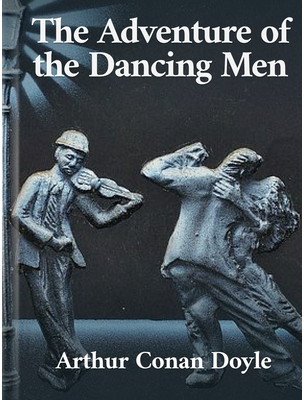 The Adventure of the Dancing Men