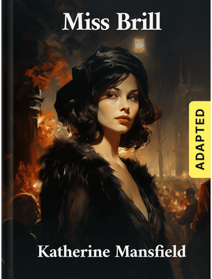 Miss Brill (adapted)