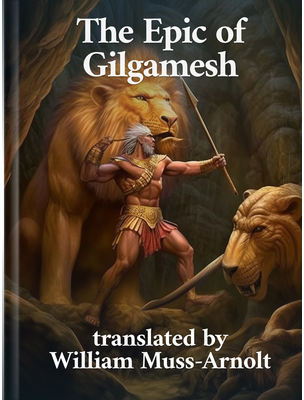The Epic of Gilgamesh